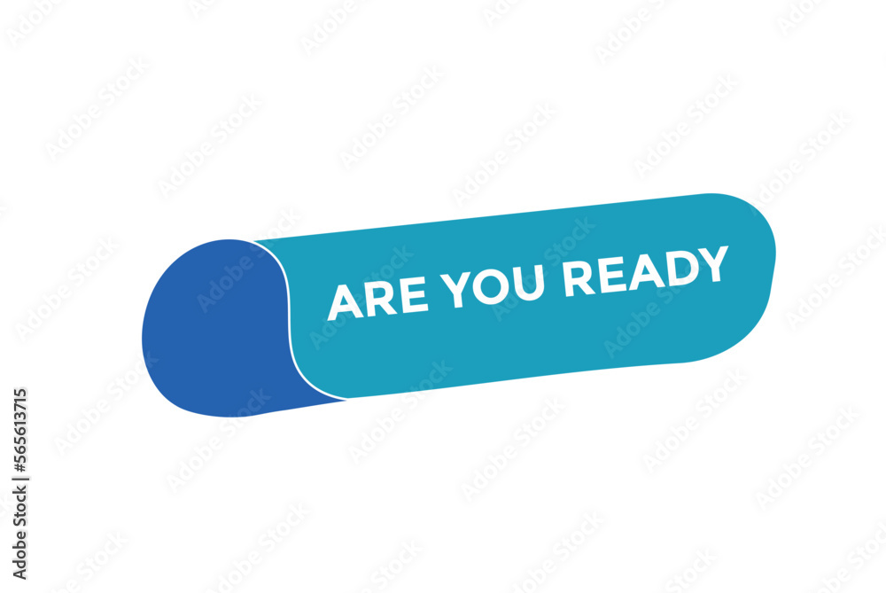 Are you ready button web banner templates. Vector Illustration Stock ...