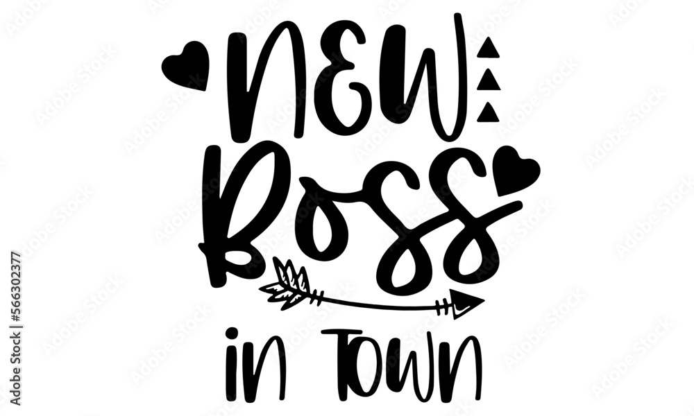 New Boss In Town Svg, Baby Svg, Funny Baby Svg, Boss Svg, Newborn Svg ...