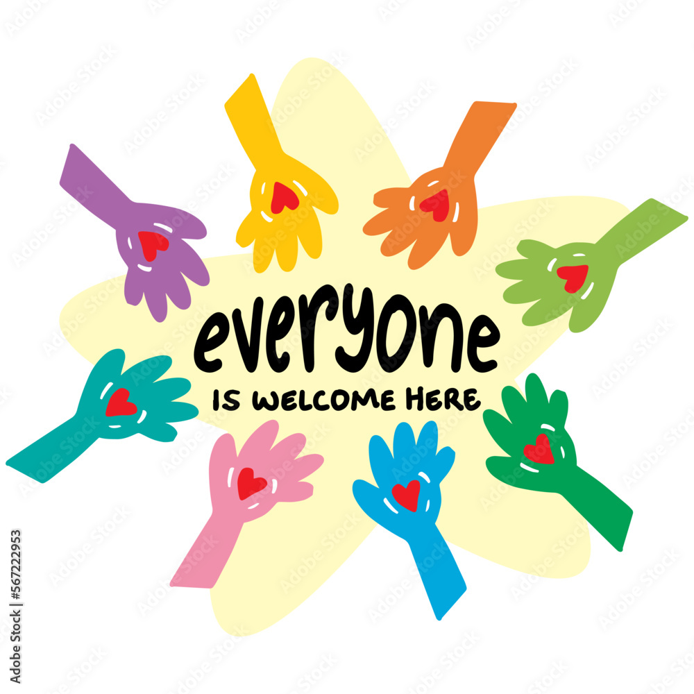 Everyone Is Welcome Here Hand Lettering Wall Art Poster For