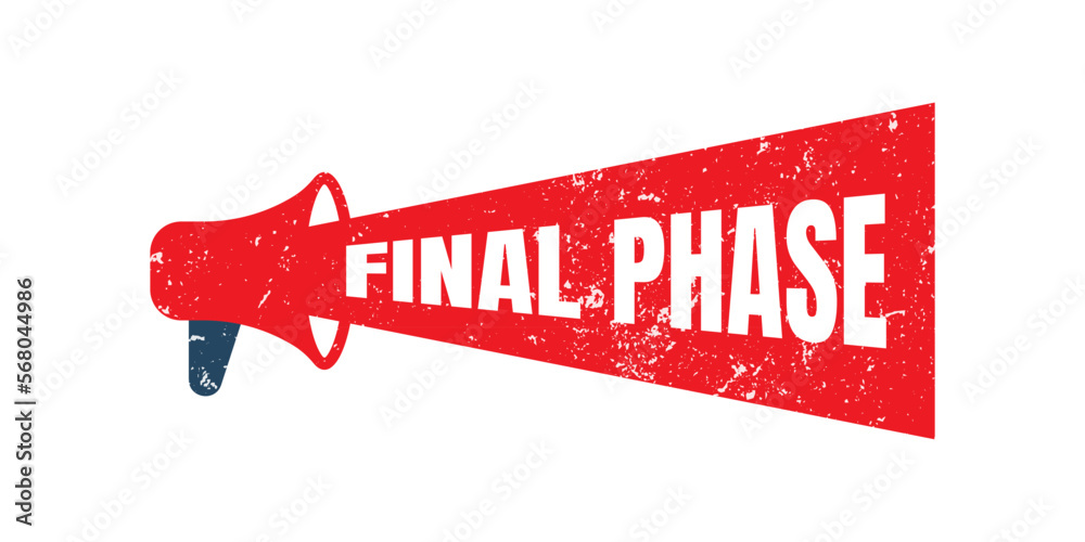 Final phase grunge rubber stamp on white background, vector ...