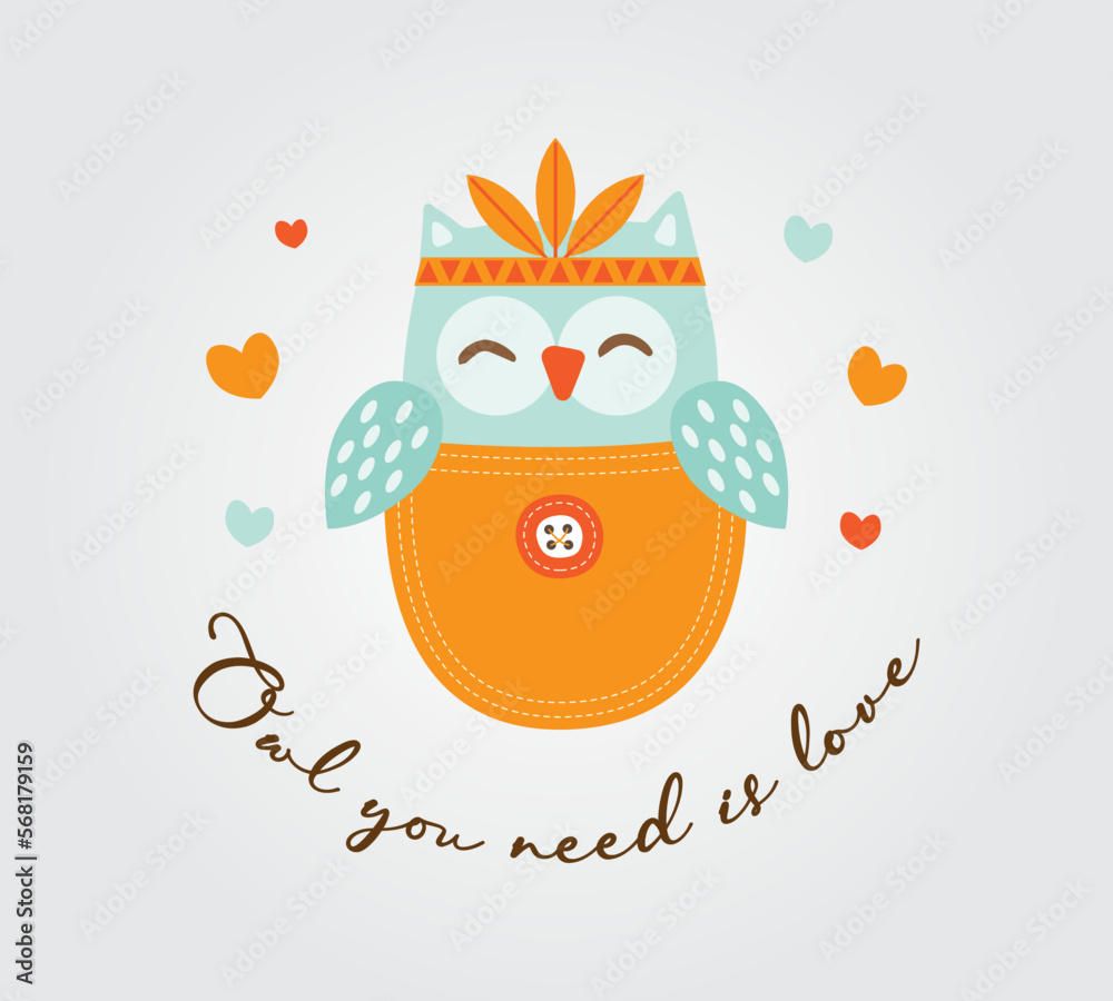 Decorative slogan with cute owl illustration, vector design for fashion ...