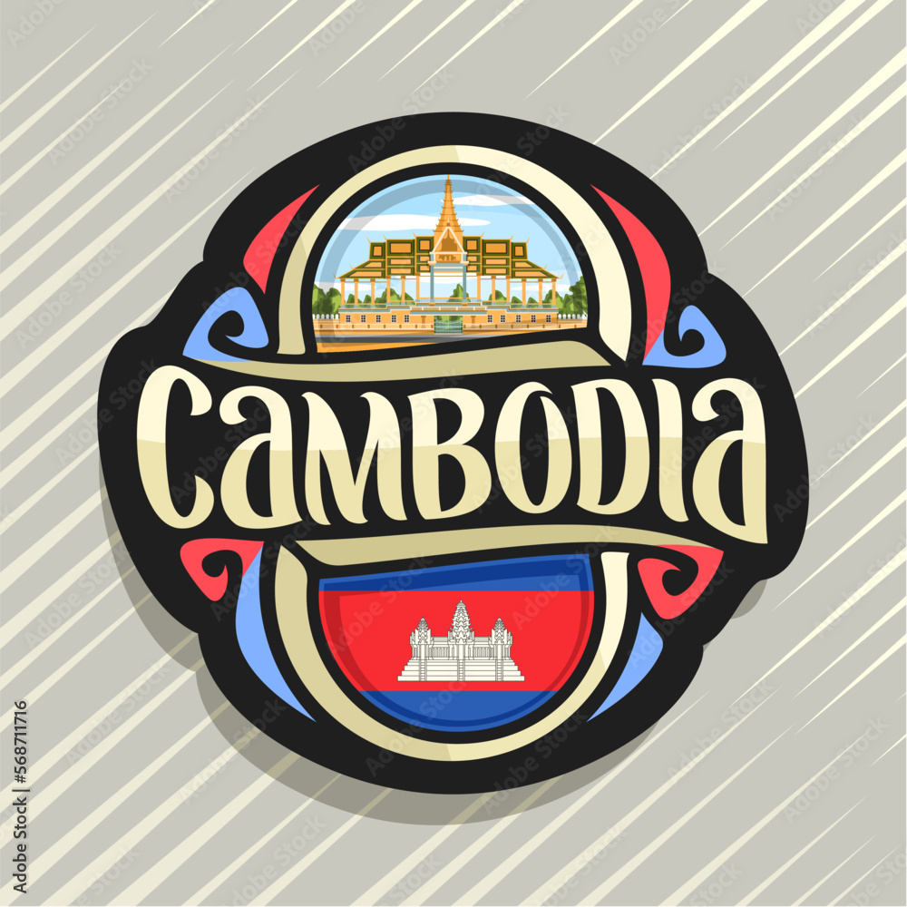 Vector logo for Kingdom of Cambodia, fridge magnet with cambodian state ...