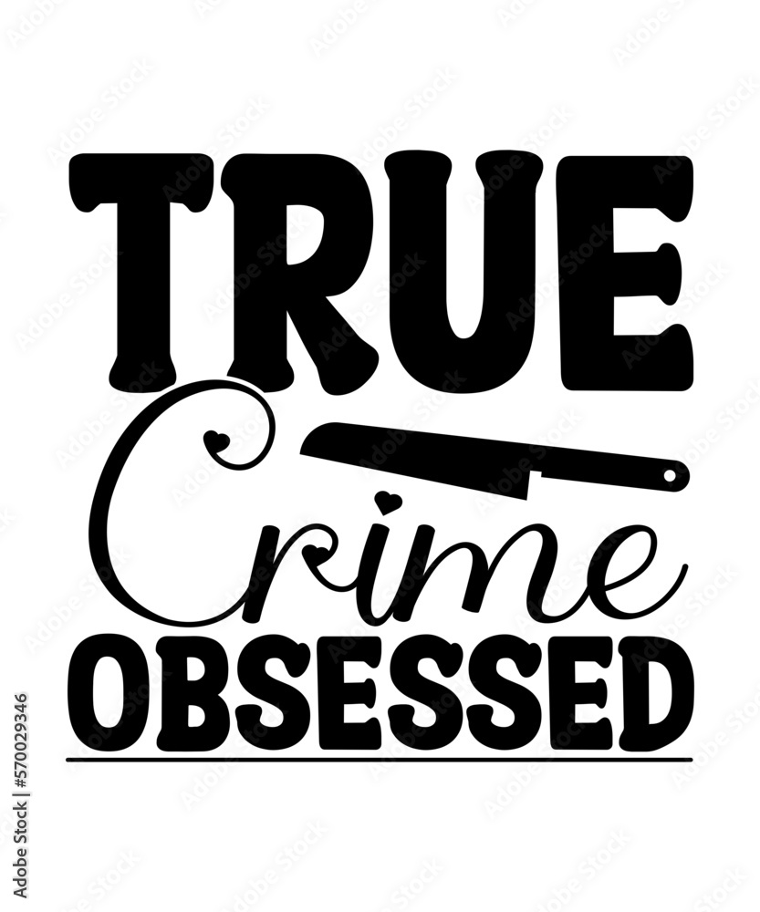 Vector de Stock True Crime SVG bundle, True crime junkie svg, Crime ...