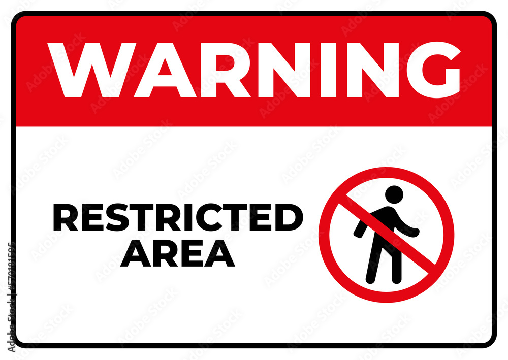 Restricted area sign board printable vector Stock Vector | Adobe Stock