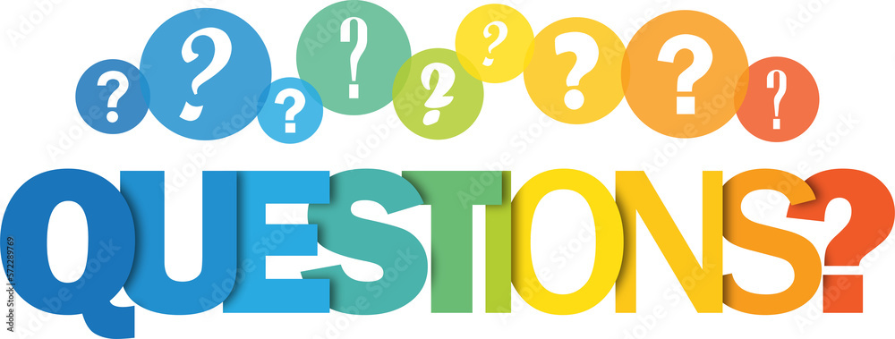 QUESTIONS? colorful typography banner with question marks on ...