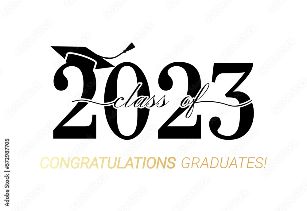 Vetor Class of 2023. Congratulations graduates. Graduates template with ...