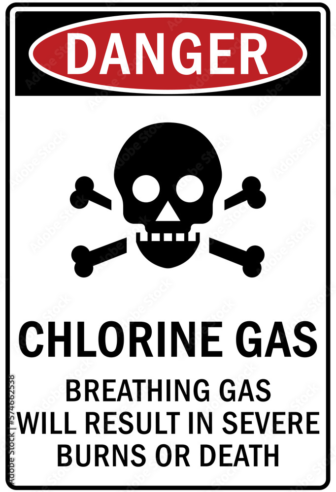 Chlorine gas hazard sign and labels breathing gas will result in severe ...