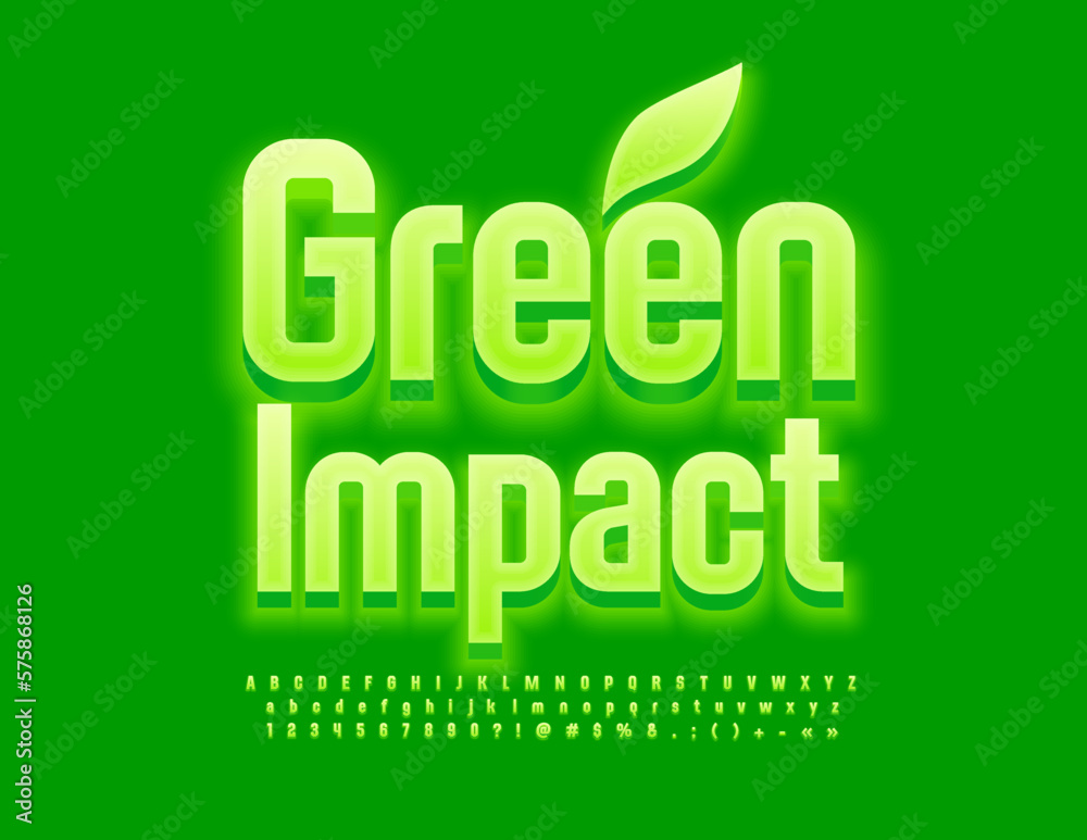 Vector eco poster Green Impact with decorative Leaf. Glowing Green Font ...