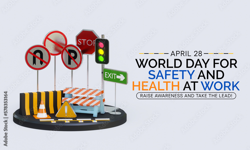 World day for safety and health at work observed each year on April ...