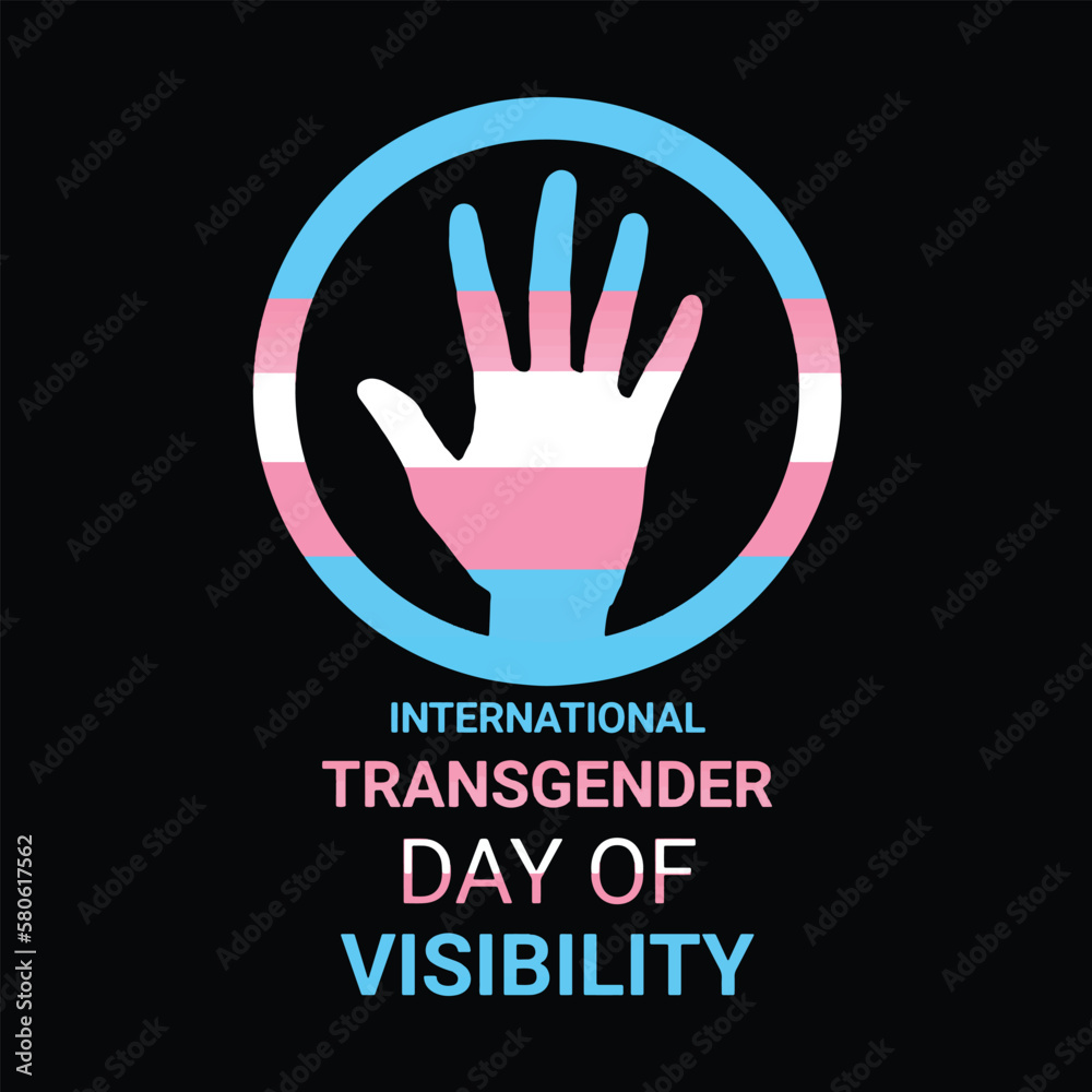International Transgender Day of Visibility vector illustration ...