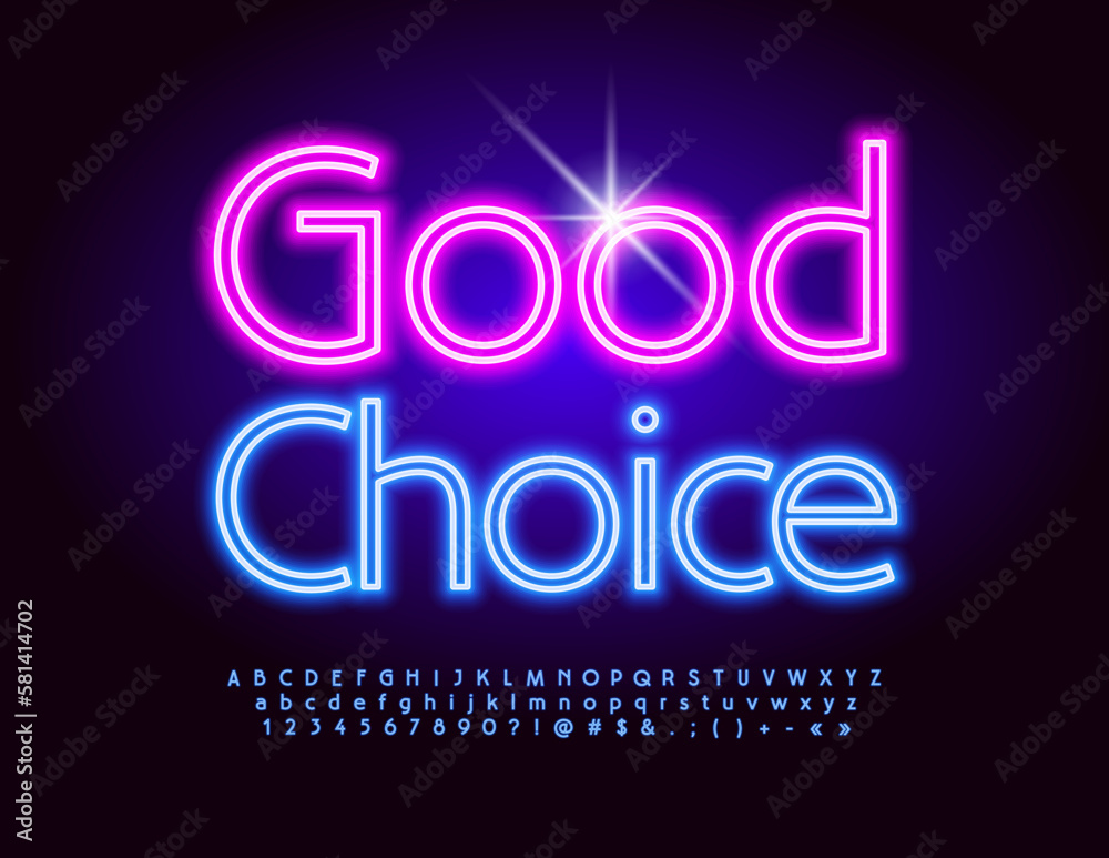 Vector neon promo Good Choice. Bright Glowing Font. Electric Alphabet ...