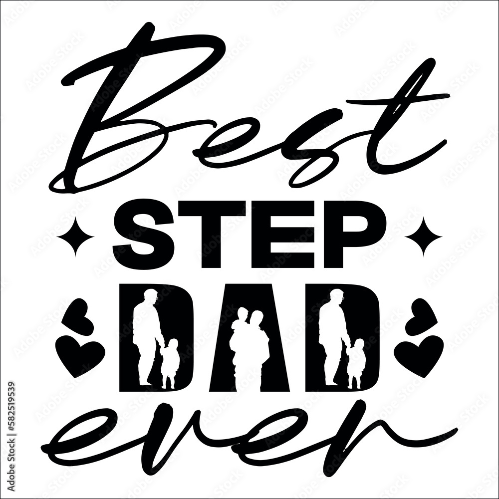 Best step dad ever SVG Stock Vector | Adobe Stock