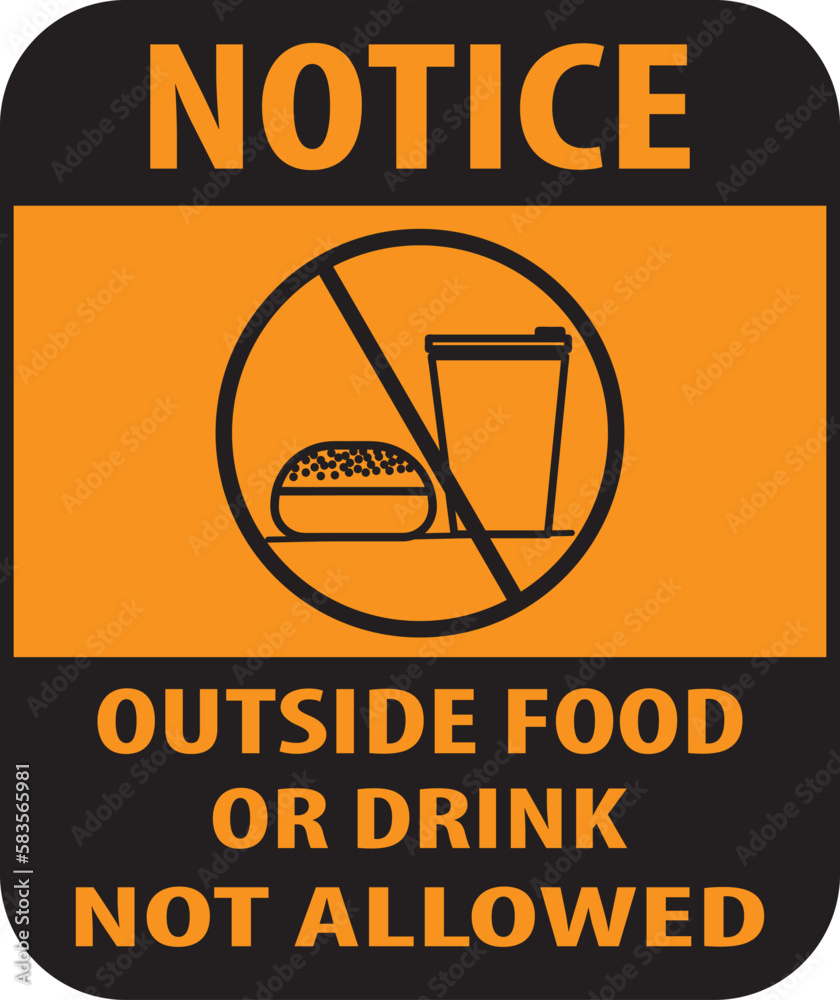 No outside food or drink allowed sign Stock Vector | Adobe Stock
