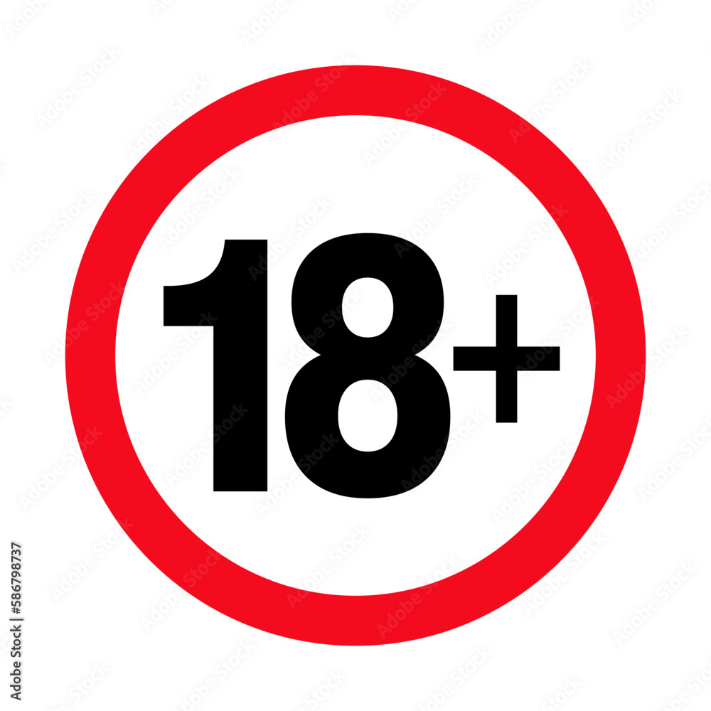 Under 18 sign warning symbol. Over 18 only censored. Eighteen age older ...