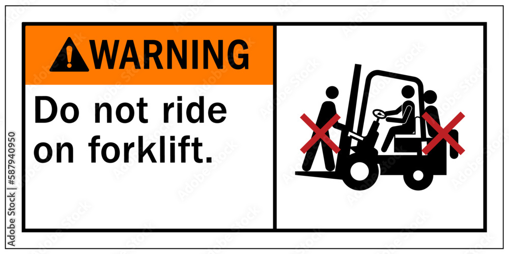 Forklift safety sign and labels do not ride on forklift Stock Vector ...