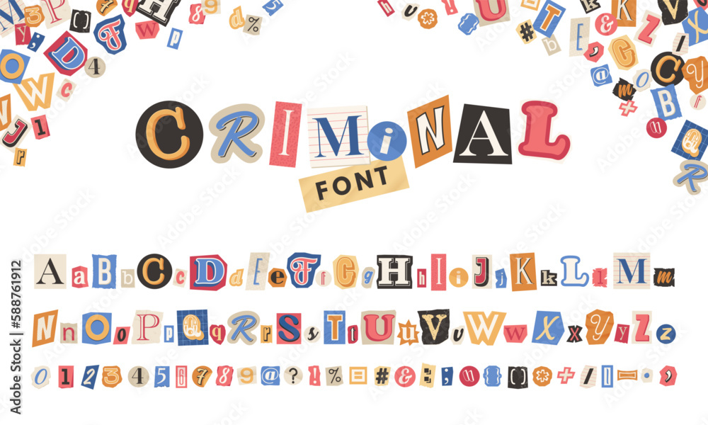 Criminal vector alphabet in trendy style. Collage color letters ...