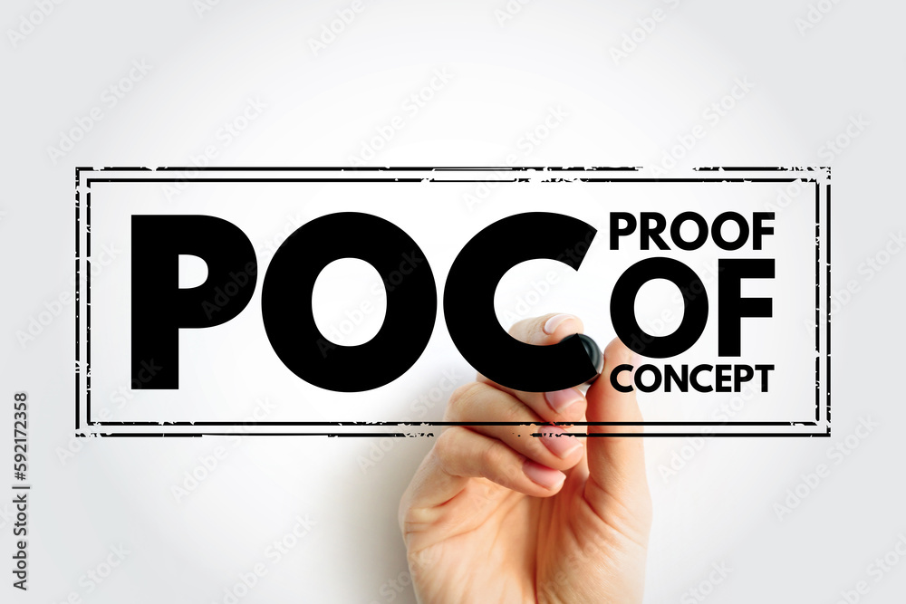 POC Proof Of Concept - realization of a certain method or idea in order ...