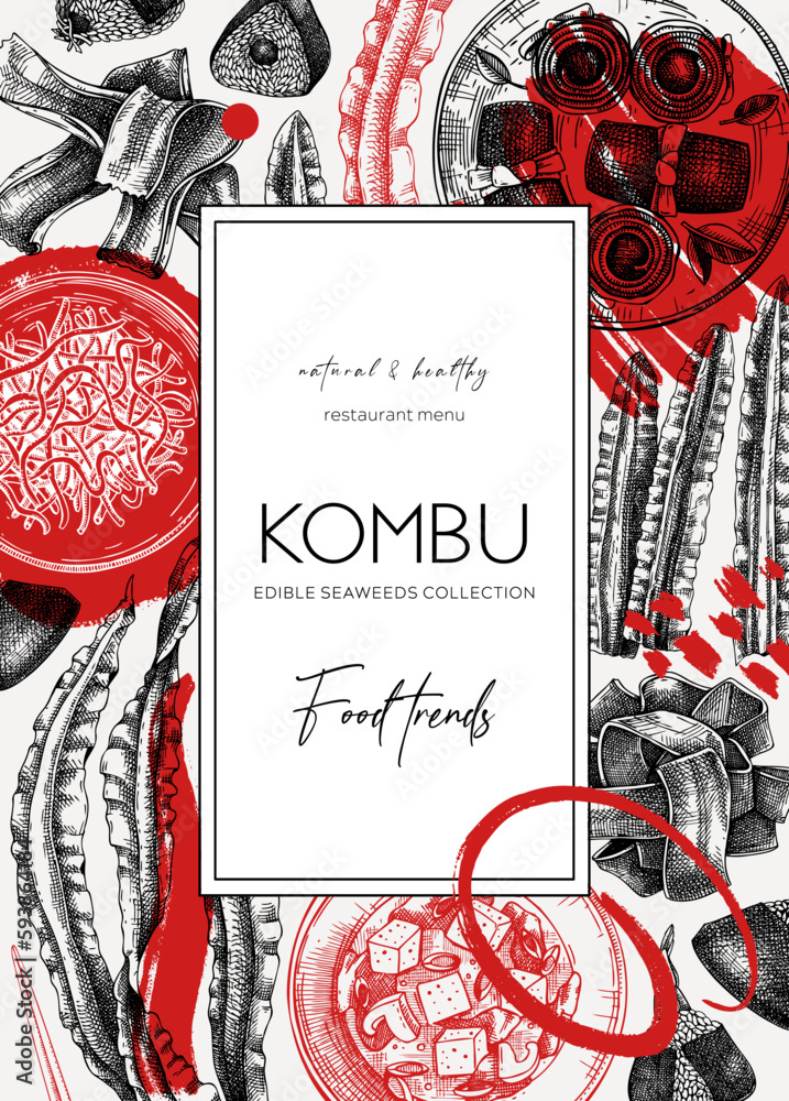 Hand-drawn Kombu frame design. Edible seaweed flyer template in collage ...