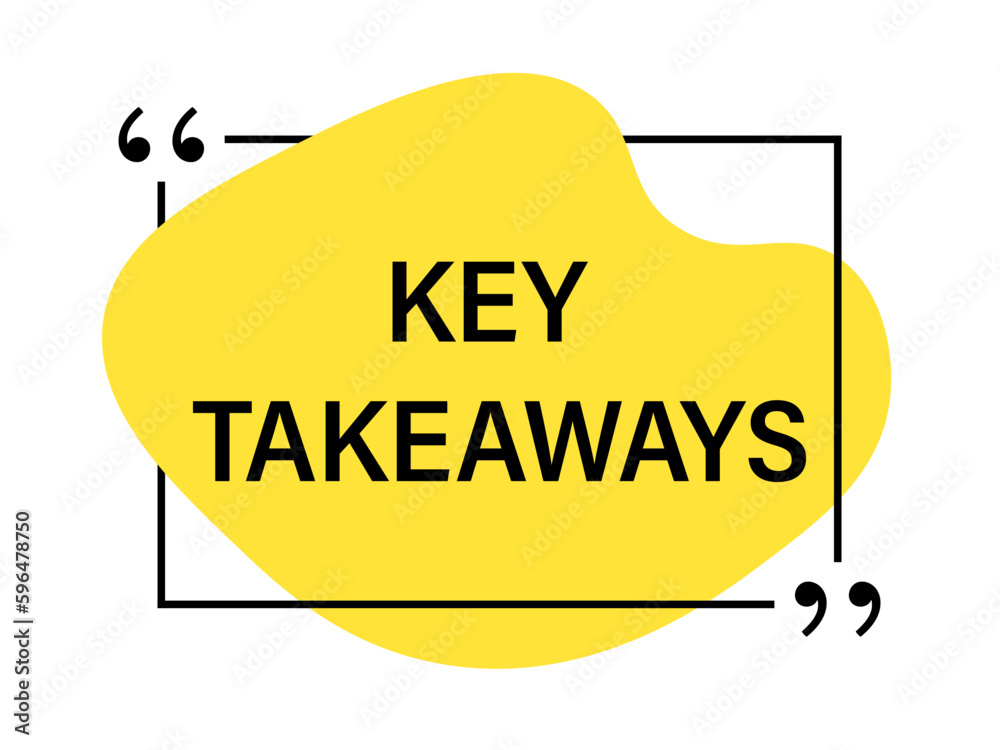 Key Takeaways Text Quote Frame Clipart Image Isolated On White Background Stock Vector Adobe