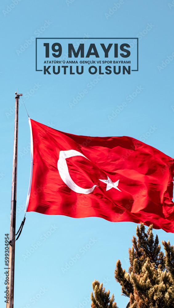 19 May Commemoration of Ataturk Youth and Sports Day, Turkish National ...