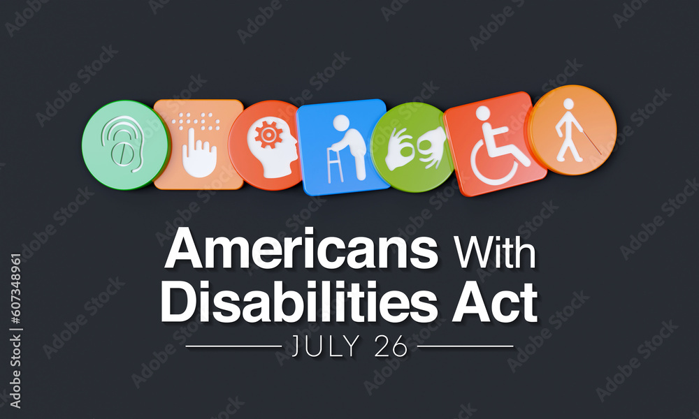 Americans with disability act is observed every year on July 26, ADA is ...