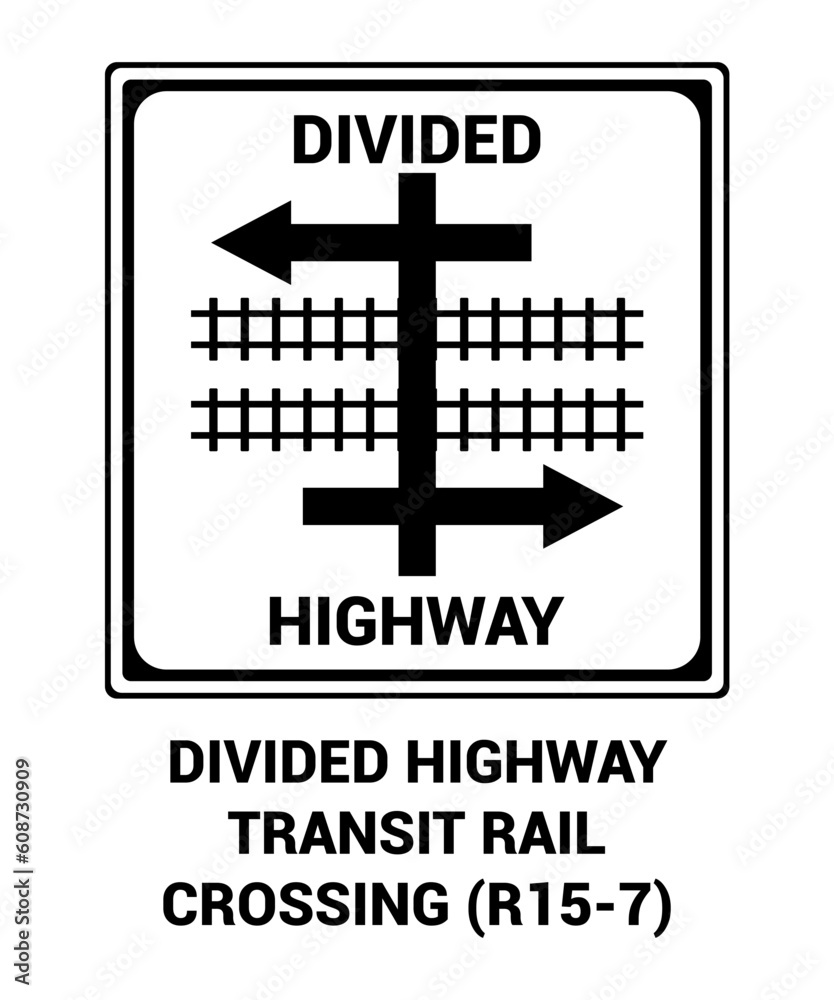 Manual On Uniform Traffic Control Device ( MUTCD ) DIVIDED HIGHWAY ...