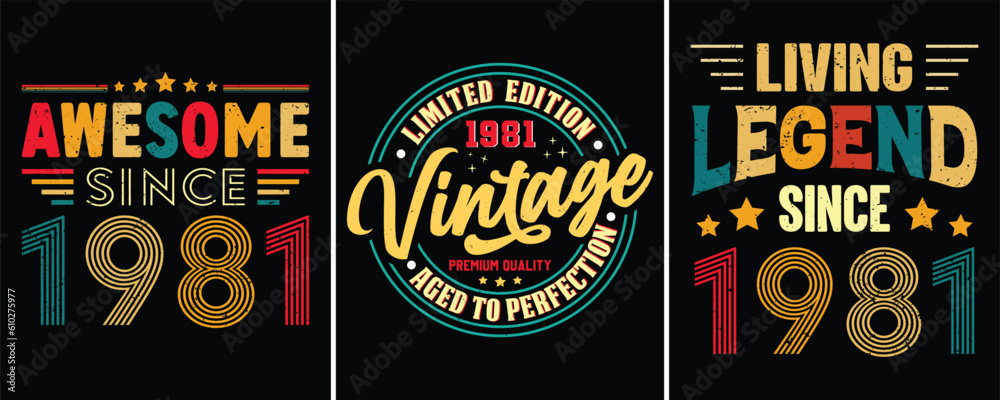 Awesome Since 1981, Limited Edition Vintage 1981 Premium Quality Aged ...