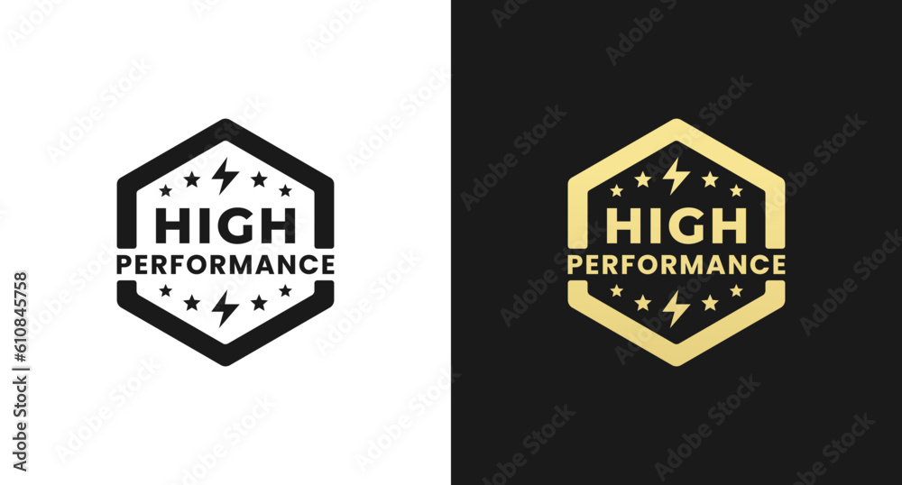 High performance label or High performance logo vector isolated in flat ...