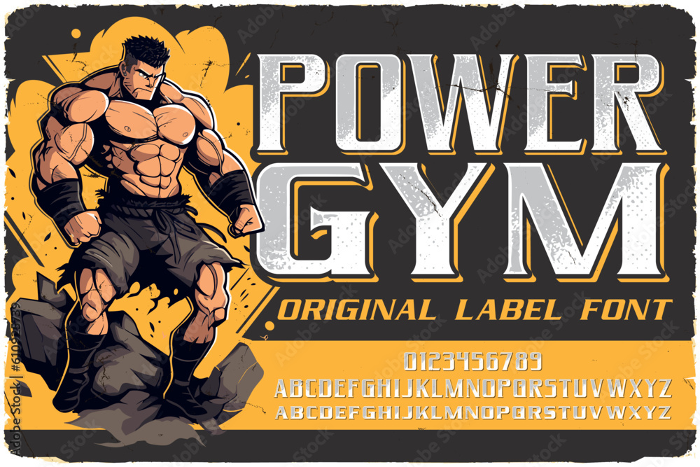 Original label font named Power Gym. Strong typeface for any your ...