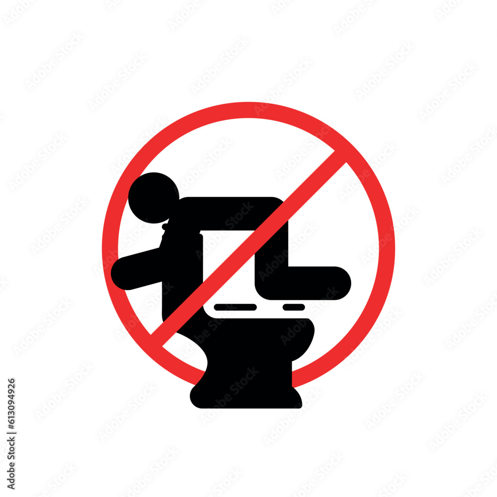 Always sit down when using toilet symbol and the prohibited uses of the ...