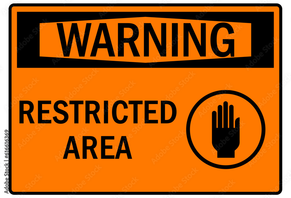 Restricted area warning sign and labels Stock Vector | Adobe Stock