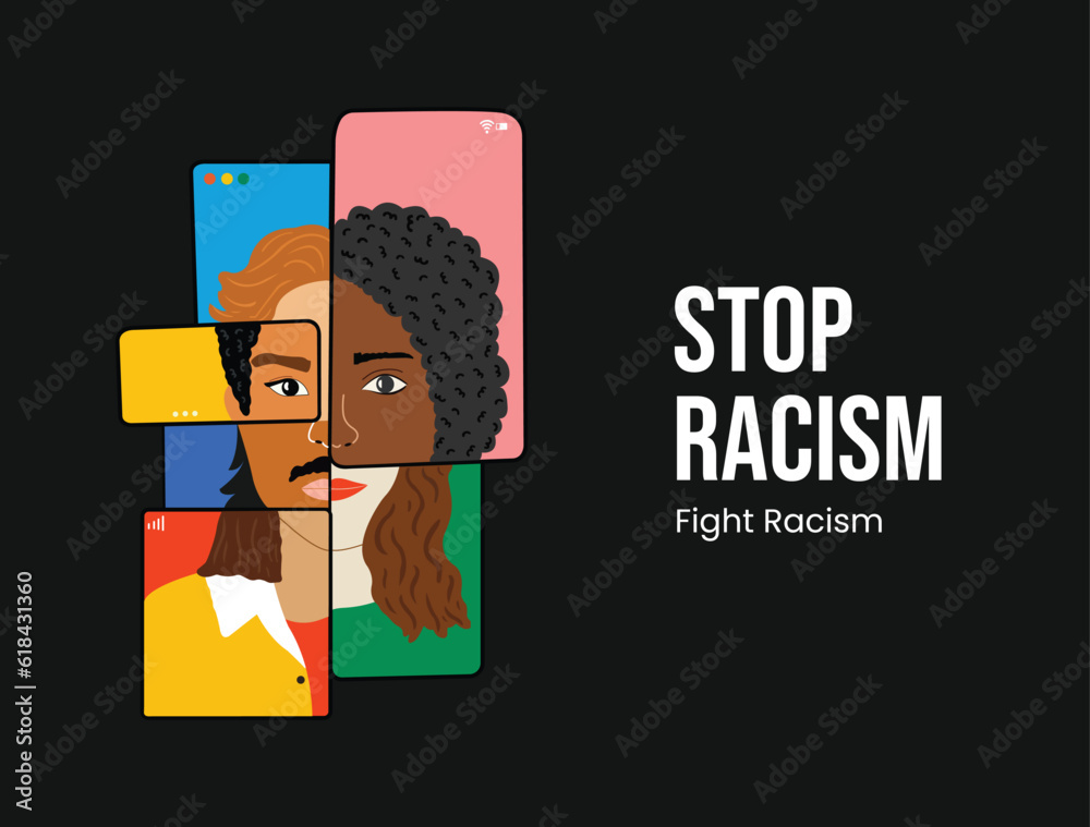 Motivational poster against racism and discrimination, Stop, Fight racism, Black lives matter ...
