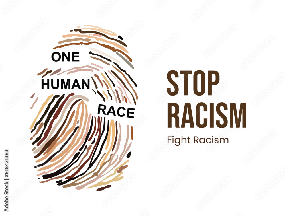 Motivational poster against racism and discrimination, Stop, Fight ... Motivational poster against racism and discrimination, Stop, Fight ...