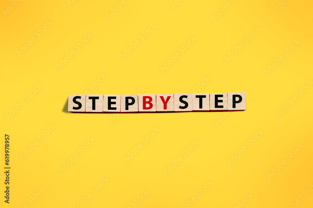 Step by step, text words typography written with wooden letter, life ...