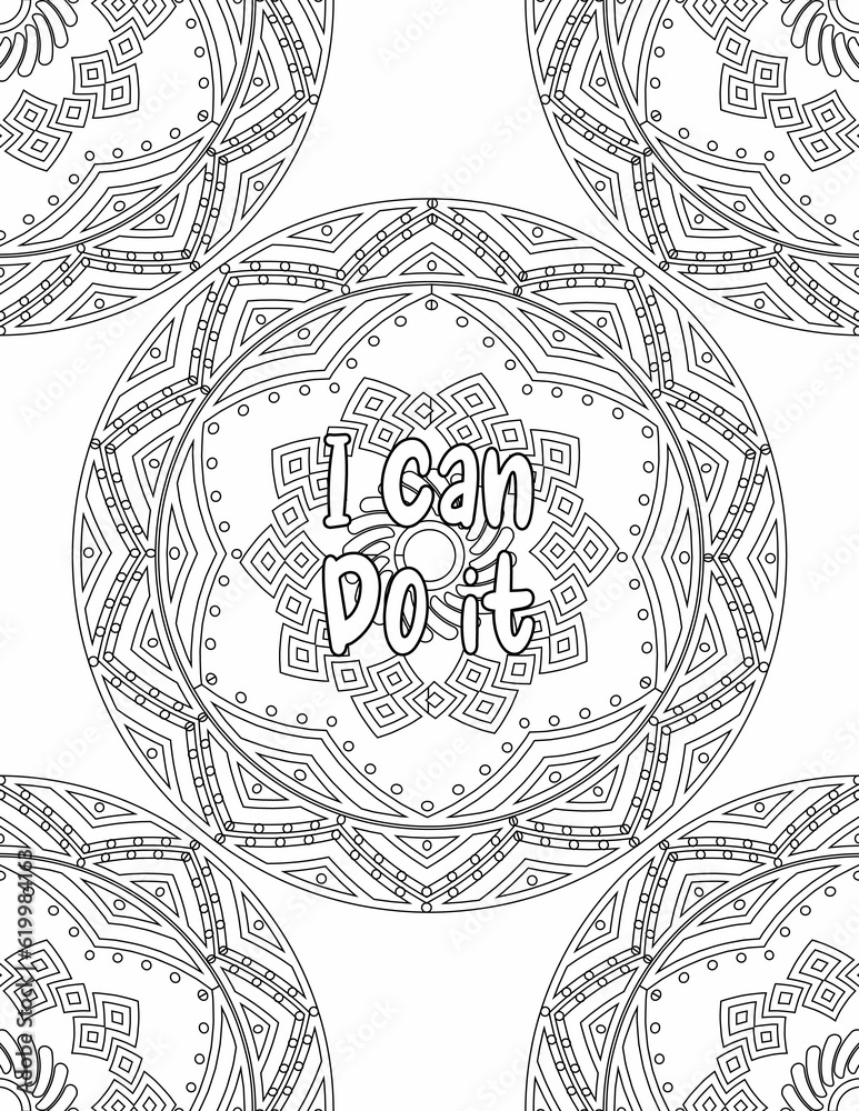 Motivational Quote Coloring sheet , Mandala Coloring Pages for Self ...