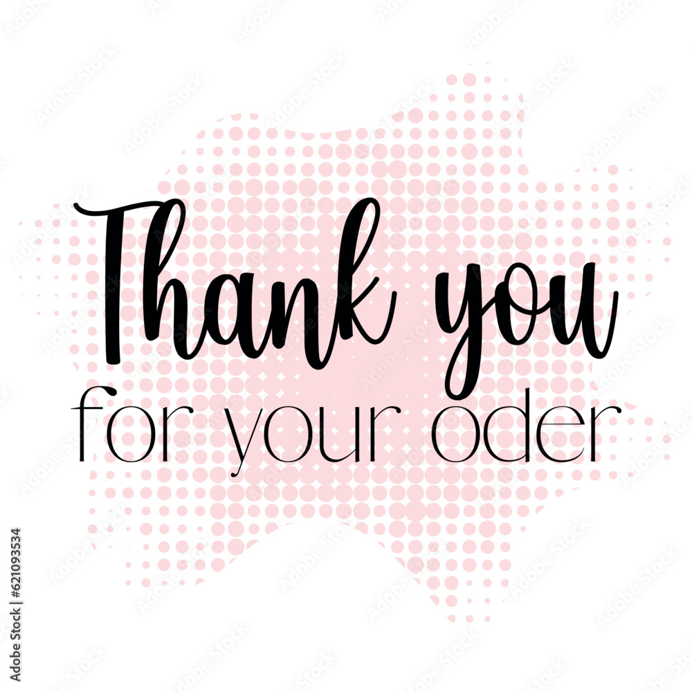 Thank you for your order modern design with calligraphic inscription ...