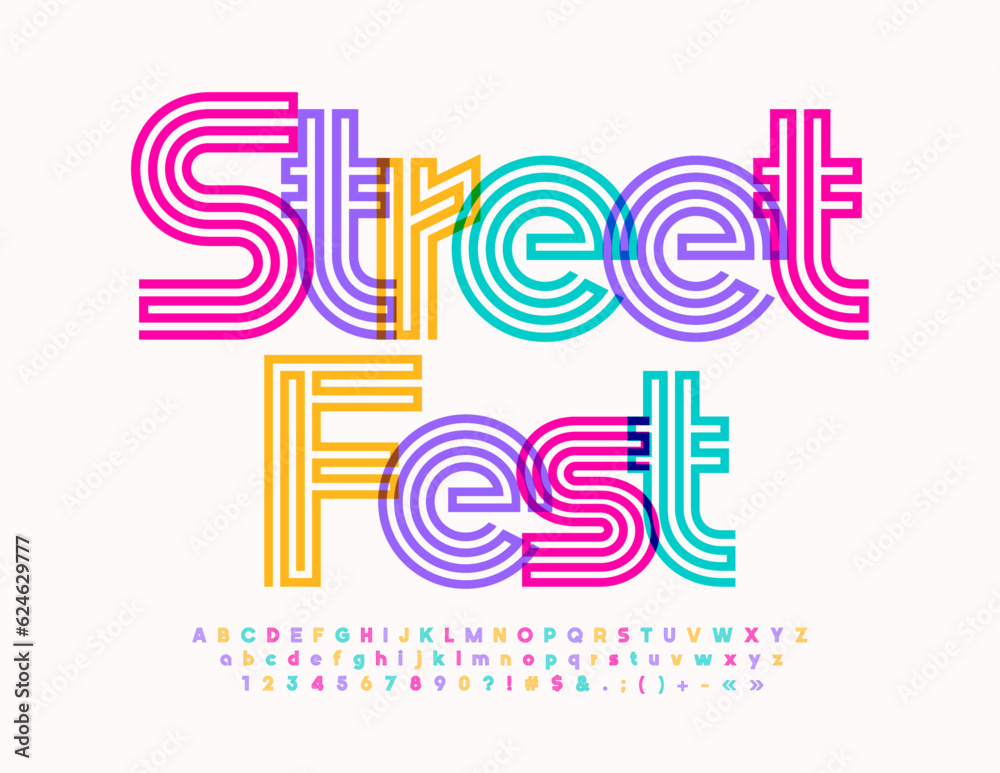 Vector colorful poster Street Fest. Creative artistic Font. Stylish set ...