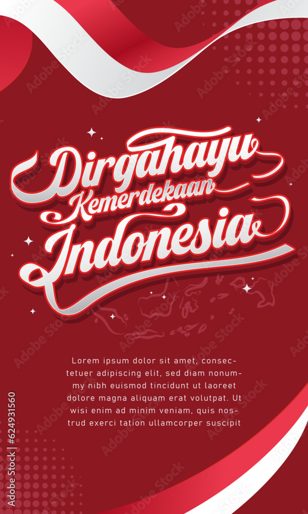 Typography of Dirgahayu Kemerdekaan Indonesia vertical background ...