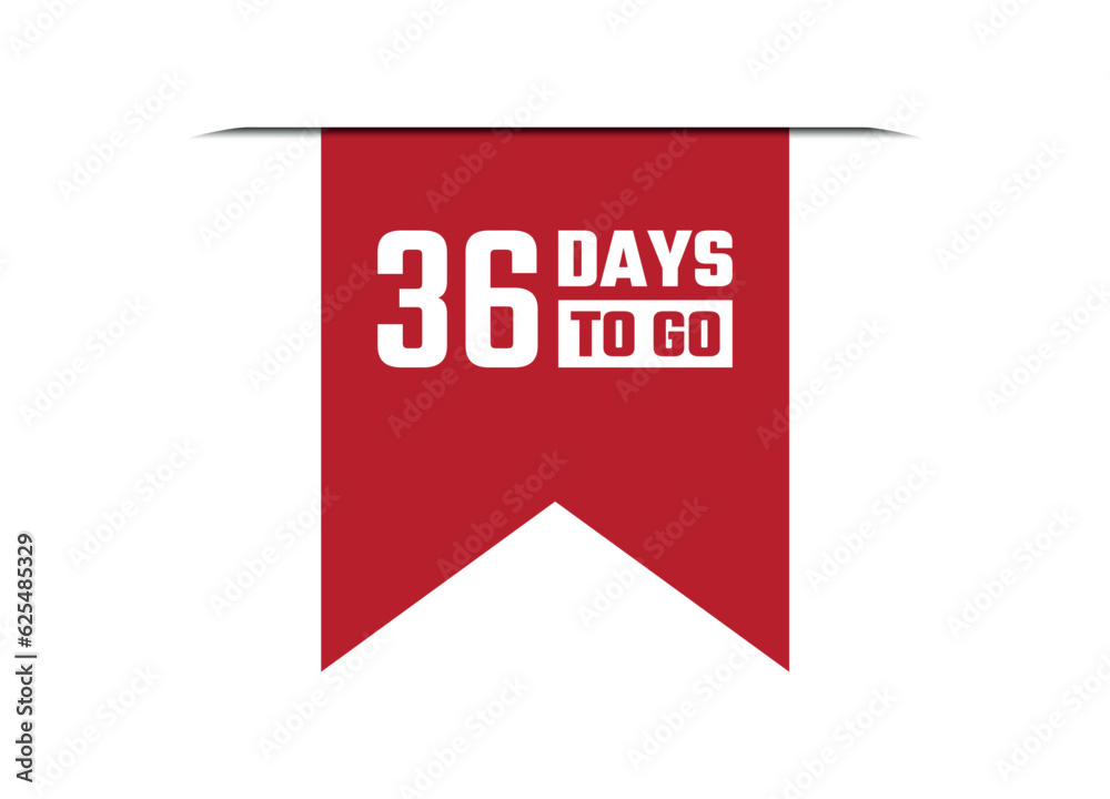 36 days to go red vector banner illustration isolated on white ...