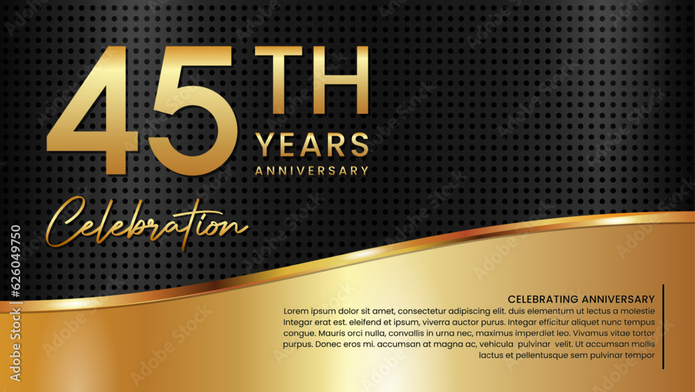 45th anniversary template design in gold color isolated on a black and ...