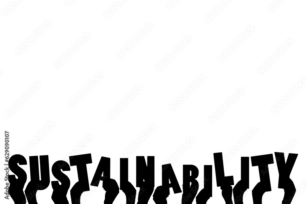 Digital png illustration of hands with sustainability text on ...