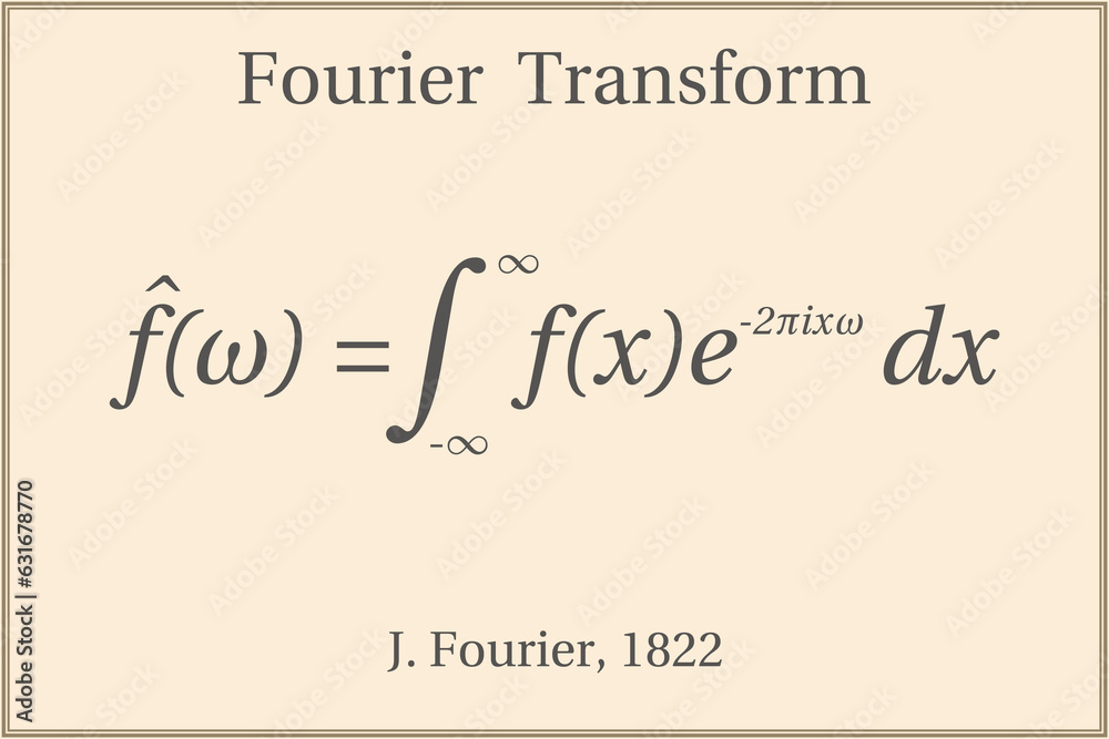 Fourier Transform. Education. Science. Formula. Vector illustration ...