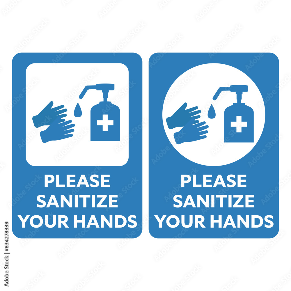 Please sanitize your hands sign vector. Sanitize hands. Blue sign ...