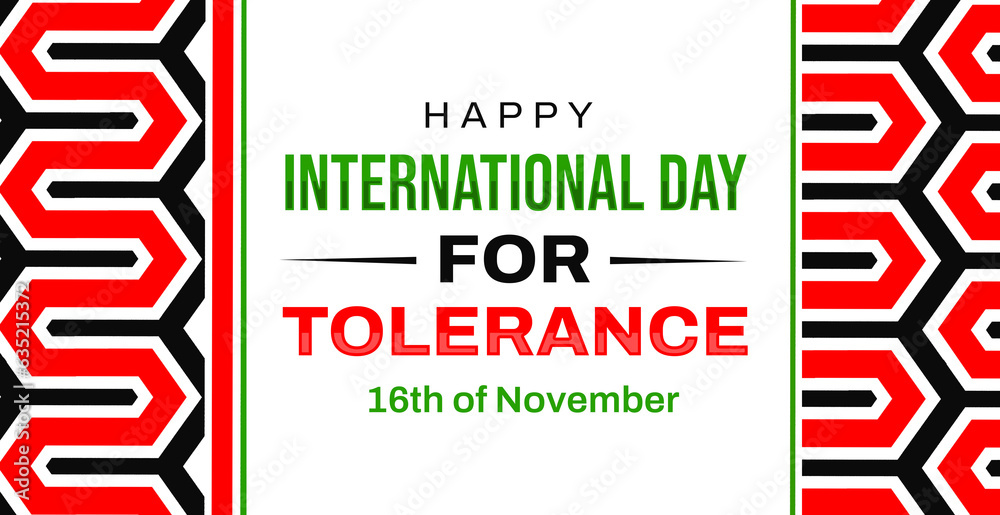 International Day for Tolerance Background with traditional border ...