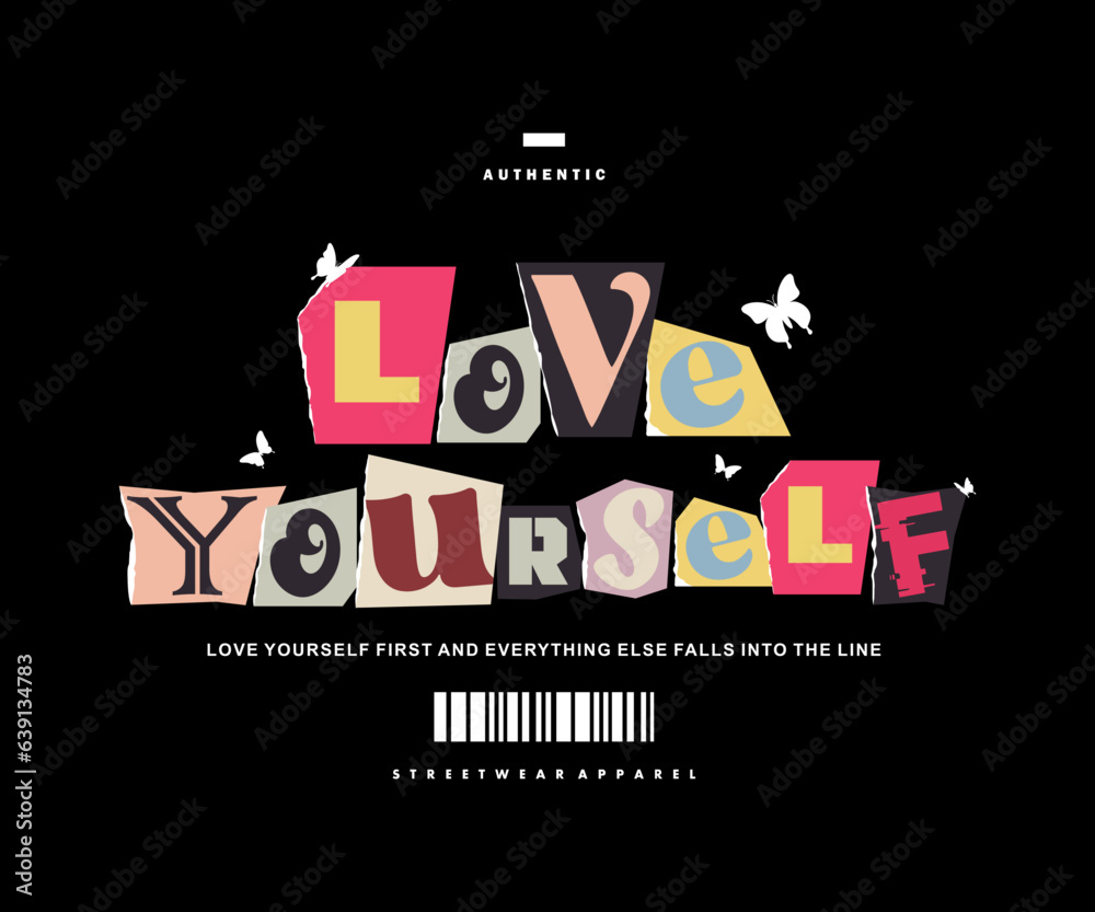 ransom note illustration of love yourself t shirt design, vector ...