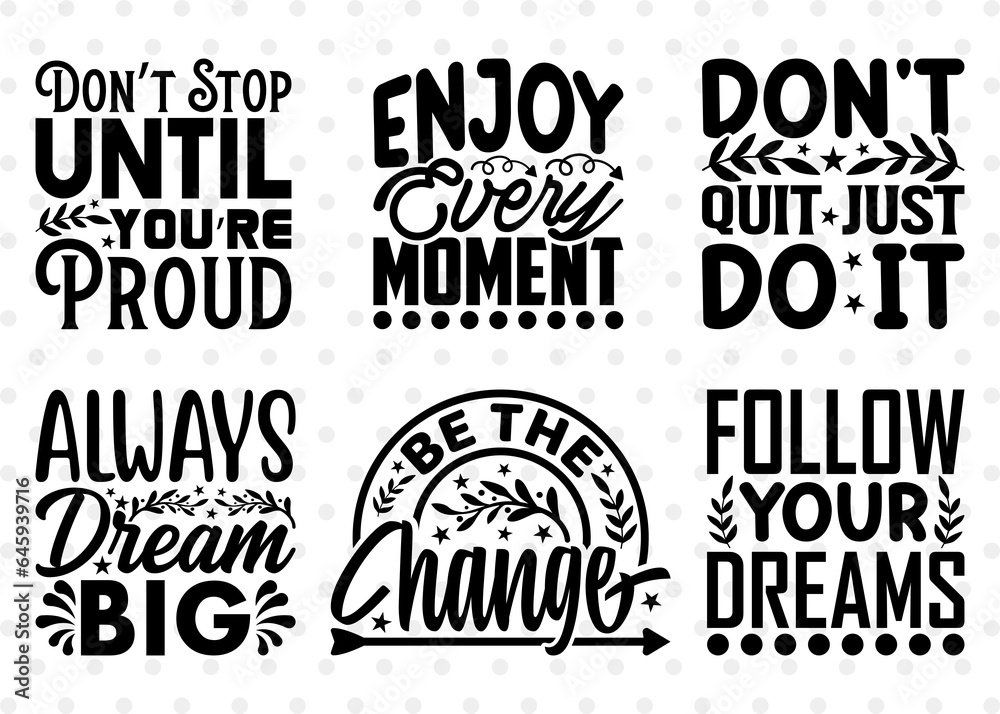 Motivational SVG Bundle, Positive Thinking Svg, Motivational Saying Svg ...