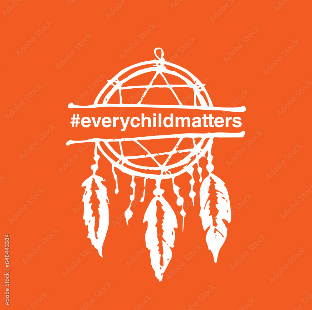 Every Child Matters. National Day for Truth and Reconciliation. Orange ...