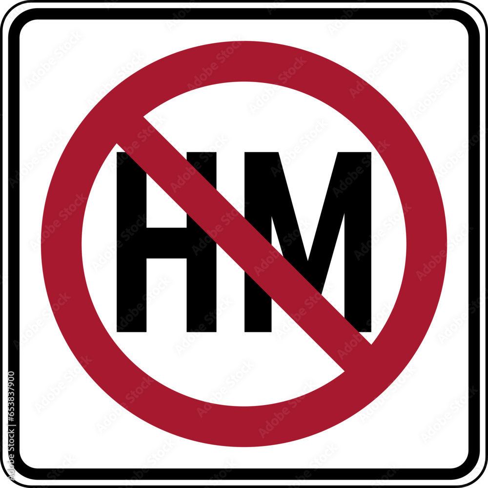 Vector graphic of a usa Hazardous Materials Prohibited MUTCD highway ...