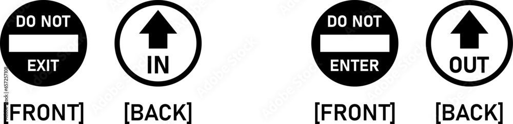 Black and White Do Not Exit and In and Do Not Enter and Out Front and ...