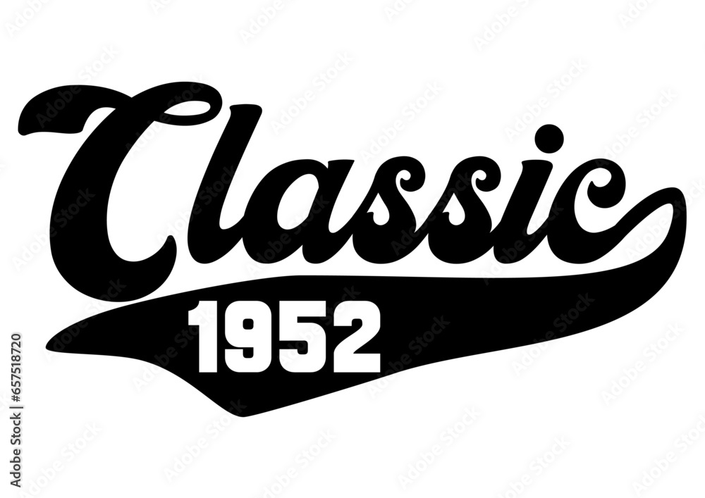 Classic 1952 vintage digital files, svg, png, ai, pdf, ready for print ...